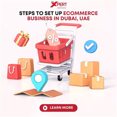 Steps To Set Up Ecommerce Business In Dubai Uae