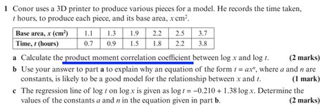 [a Level Maths Pmcc] With Part A Do I Have To Work Out Log Of Each Value Then Put It Into My