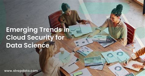 Emerging Trends In Cloud Security For Data Science