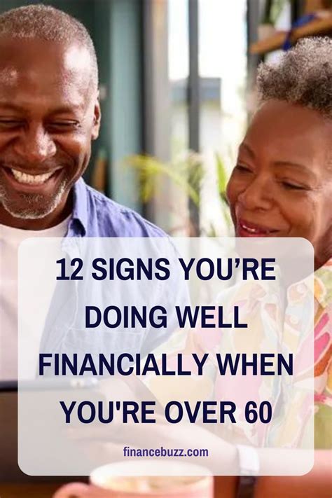 12 Signs Youre Doing Well Financially When Youre Over 60 Retirement