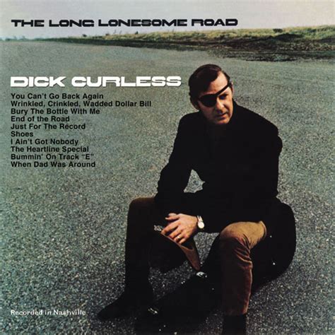 Dick Curless The Long Lonesome Road Dick Curless Free Download Borrow And Streaming