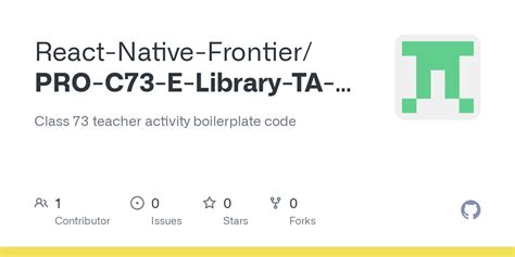 Github React Native Frontierpro C73 E Library Ta Boilerplate Class