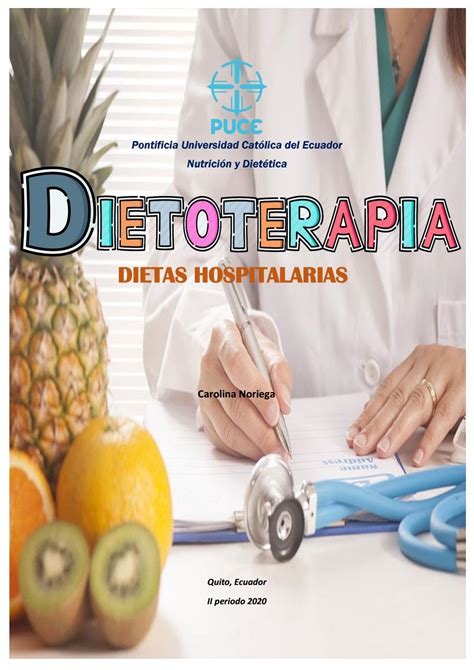 Dietas Hospitalarias Parte 2 By Caro Noriega Issuu