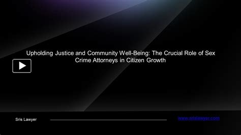 Ppt Upholding Justice And Community Well Being The Crucial Role Of