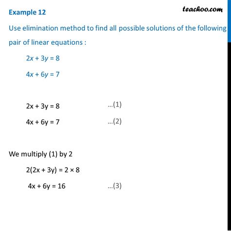 Example Use Elimination Method X Y X Y