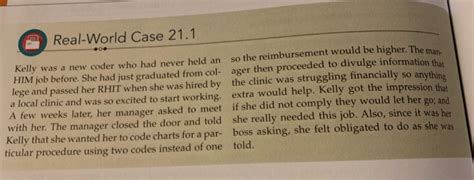 a real world case 21 1 kelly was a new coder who had