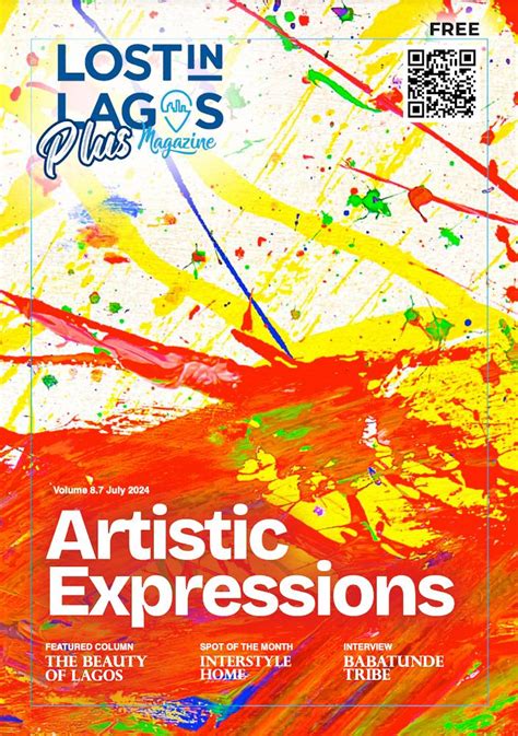 Artistic Expressions Lost In Lagos Plus Magazine Releases Their July