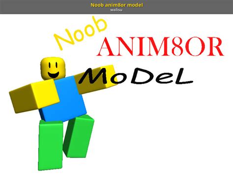 Noob Anim8or Model 3d Model