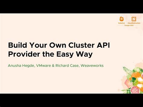 Free Video Build Your Own Cluster Api Provider The Easy Way From