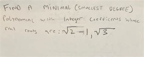 Fino A Minimal Smallest Degree Polynomial With