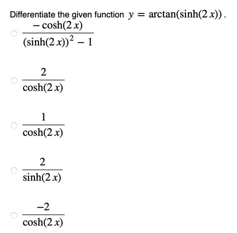 Solved Differentiate The Given Function