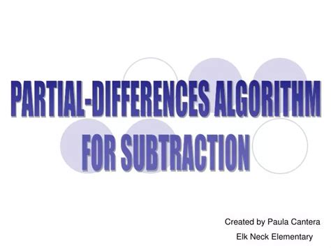 Ppt Partial Differences Algorithm For Subtraction Powerpoint Presentation Id5761169