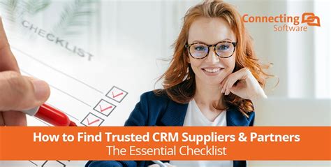 How To Find Trusted CRM Suppliers Partners The Essential Checklist