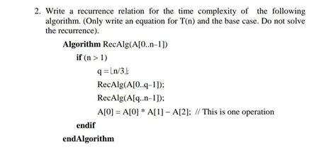 Solved 2 Write A Recurrence Relation For The Time