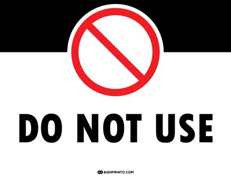 Do Not Use Sign Template