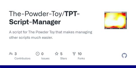 Github The Powder Toytpt Script Manager A Script For The Powder Toy