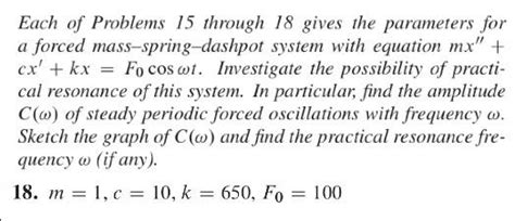 Solved Each Of Problems 15 Through 18 Gives The Parameters Chegg