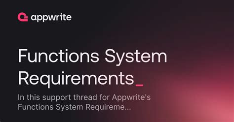 Functions System Requirements Threads Appwrite