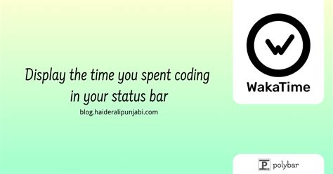 Display The Time You Spent Coding In Your Status Bar Wakatime And