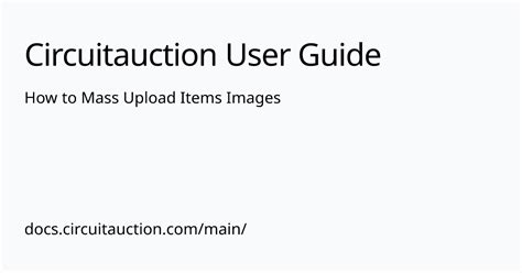 How To Mass Upload Items Images Circuitauction User Guide