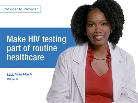Make Hiv Testing Part Of Routine Healthcare Greater Than Hiv Make Hiv Testing Part Of Routine Healthcare Greater Than Hiv