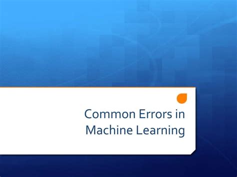 Common Errors In Ml Ppt