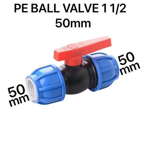Pe Compression Fittings 1 14 1 12 2 Ball Valve And Ball Valve Tee Lazada Ph