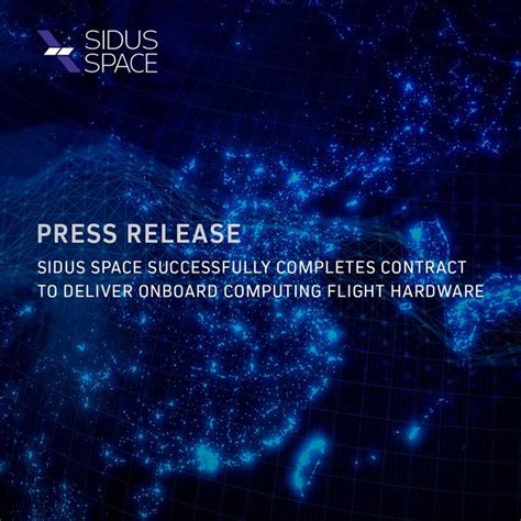Sidus Space Successfully Completes Contract To Deliver Onboard