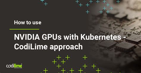Nvidia Gpus With Kubernetes