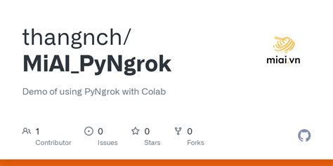 Github Thangnchmiaipyngrok Demo Of Using Pyngrok With Colab