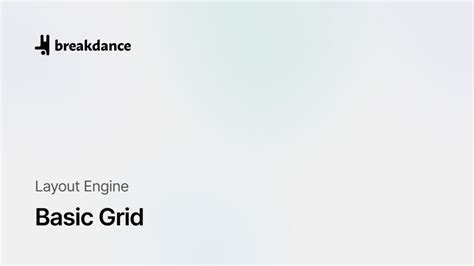 Basic Grid Tutorials Breakdance