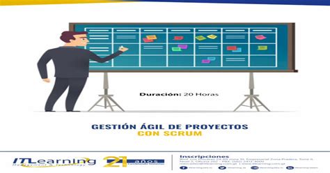 GestiÓn Ágil De Proyectos Con Scrum · Descripción Del Curso Un Proyecto Scrum Implica Un
