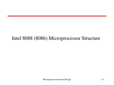 Ppt Microprocessor System Design Overview Of Intel 8088 Architecture