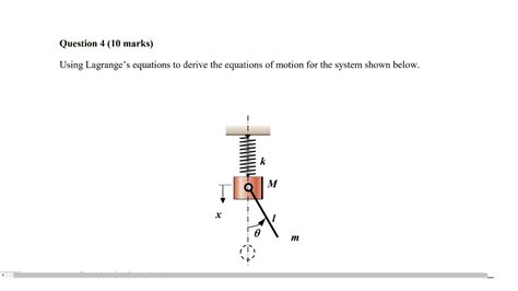 Solved Using Lagrange S Equations To Derive The Equations Of Chegg