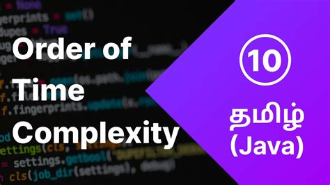 Order Of Time Complexity Advanced Dsa Tamil Java Delite Coder Youtube