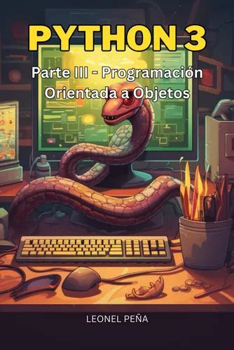 Python 3 Parte Iii Programación Orientada A Objetos Cuotas Sin Interés
