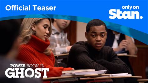 Watch Power Book Ii Ghost Now Streaming Only On Stan