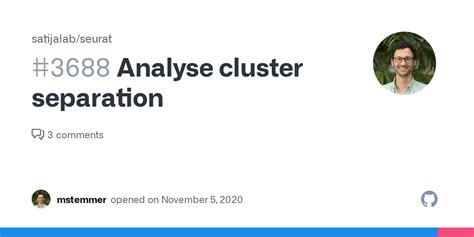 Analyse Cluster Separation · Issue 3688 · Satijalabseurat · Github
