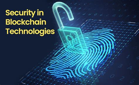 Security In Blockchain Technologies