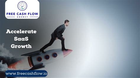 Accelerate SaaS Growth 5 Proven Strategies For Success FreeCashFlow Io 2024