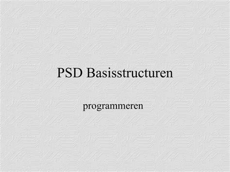 Psd Programma Structuur Diagram Ppt