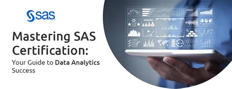 Mastering Sas Certification Your Guide To Data Analytics Success