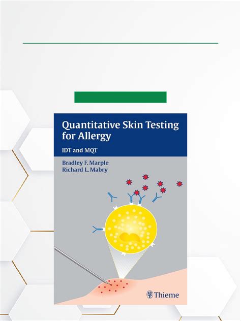 Quantitative Skin Testing For Allergy Idt And Mqt 1st Edition Entire Volume Download Pdf