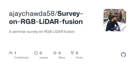 Github Ajaychawda Survey On Rgb Lidar Fusion A Seminar Survey On Rgb Lidar Fusion