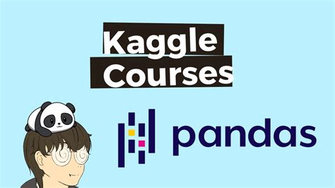 Kaggle Course Pandas Indonesia Youtube