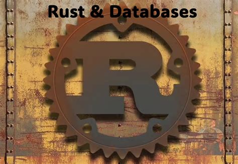 Learning Rust Part 11 — Builders And Database Interaction By Brian Enochson Level Up Coding