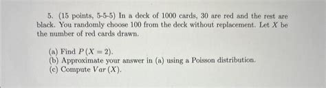 solved 5 15 points 5 5 5 in a deck of 1000 cards 30 are