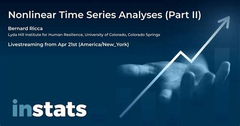 Nonlinear Time Series Analyses Part Ii Live Streaming Instats
