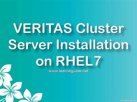 Veritas Cluster Server 62 Vcs Installation On Rhel7