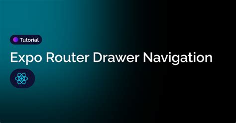 Expo Router Drawer Navigation Galaxiesdev